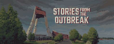Stories From The Outbreak Pc Aquiyahorajuegos