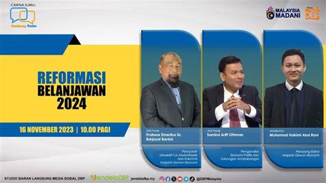 Reformasi Belanjawan 2024 Prof Emeritus Dr Barjoyai Bardai And Samirul