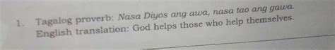 1 Tagalog Proverb Nasa Diyos Ang Awa Nasa Tao Ang Gawa English