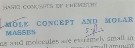 Basic Concepts Of Chemistry Mole Concept And Molar Masses Ns And Molecule