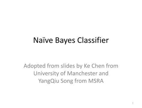 Ppt Naïve Bayes Classifier Powerpoint Presentation Free Download Id1822565