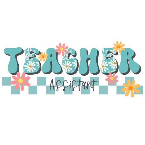 Teacher Assistant 116 Dtf Direct To Film Transfer Twisted Image