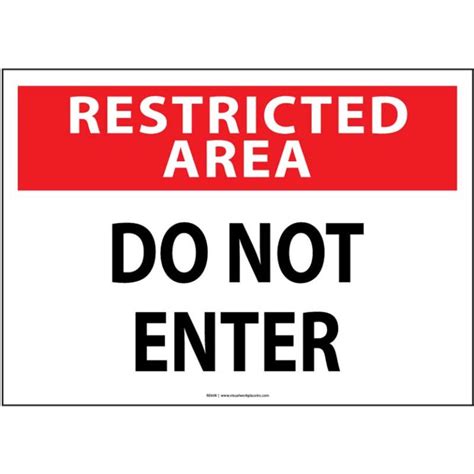Restricted Area Do Not Enter Visual Workplace Inc