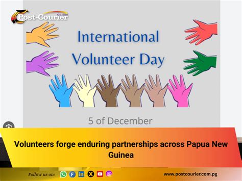 Volunteers Forge Enduring Partnerships Across Papua New Guinea Post