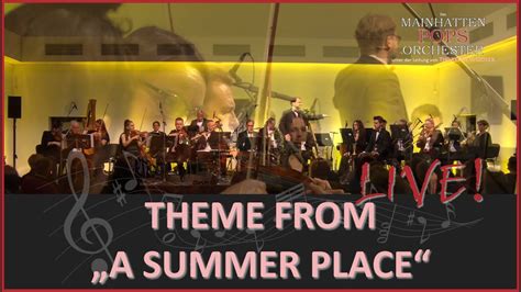 Theme From A Summer Place Live Youtube