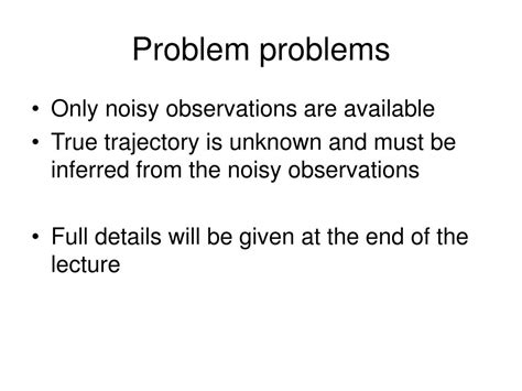 Ppt Particle Filtering A Brief Introductory Tutorial Powerpoint