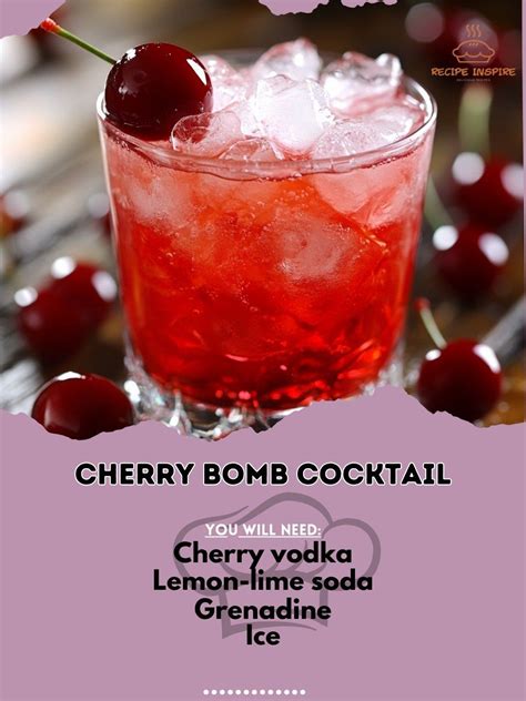 🍒💥 Experience The Explosive Flavor Of The Cherry Bomb Cocktail A