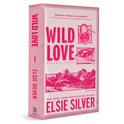 Wild Love Rose Hill By Elsie Silver Paperback Target