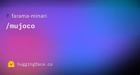 Farama Minari Mujoco · Datasets At Hugging Face