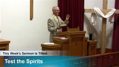 Sermon Test The Spirits Full Gospel Sdb
