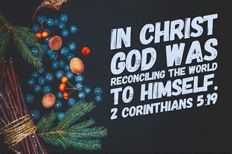 Faith Quotes In Christ God Was Reconciling The World To Himself