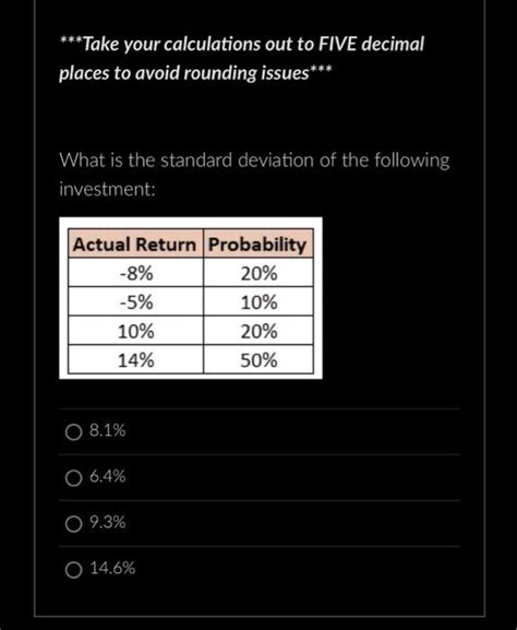 Solved Asap Take Your Calculations Out To Five Decimal Places To