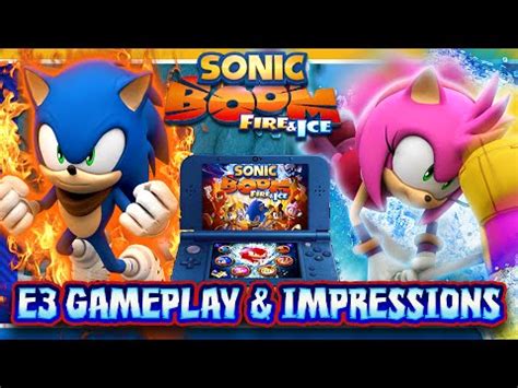 Sonic Boom Fire And Ice E3 Gameplay And Impressions Its Fun Youtube