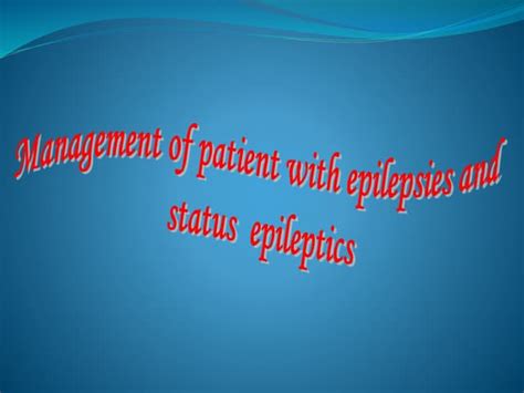 10 Epilipsy And Status Epilipiticus 10pptx