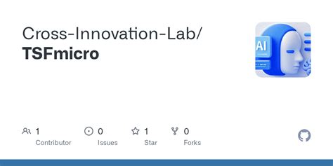 Github Cross Innovation Labtsfmicro