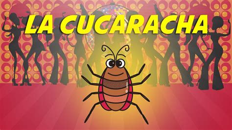 Origin Of La Cucaracha Song At Luke Roderic Blog