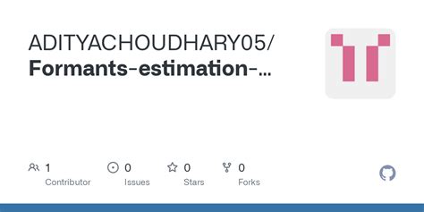 github adityachoudhary05 formants estimation using group delay function