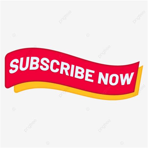 Subscribe Now Button Vector Subscribe Now Label Subscribe Now Logo