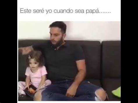 Yo Cuando Sea PapÁ Xd Youtube Sere Papa Papa Memes