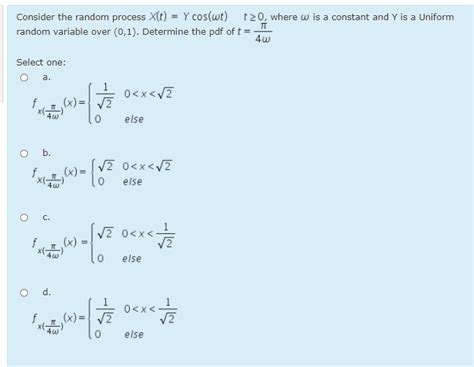 Solved Consider The Random Process X T Y Cos Wt T Chegg