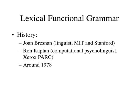 Ppt Lexical Functional Grammar Powerpoint Presentation Free Download Id 3145075