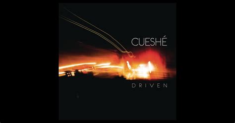‎driven Album By Cueshé Apple Music