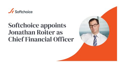 Softchoice Appoints Jonathan Roiter As Chief Financial Officer Business Wire