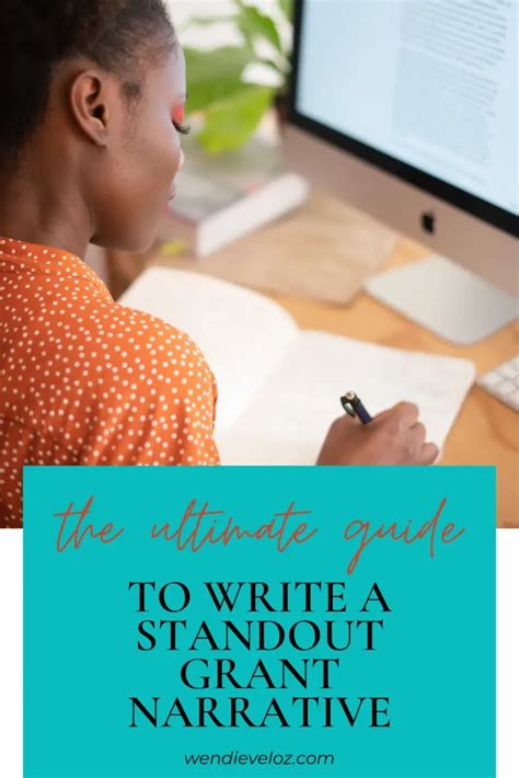 The Ultimate Guide To Writing A Standout Grant Narrative Wendie Veloz