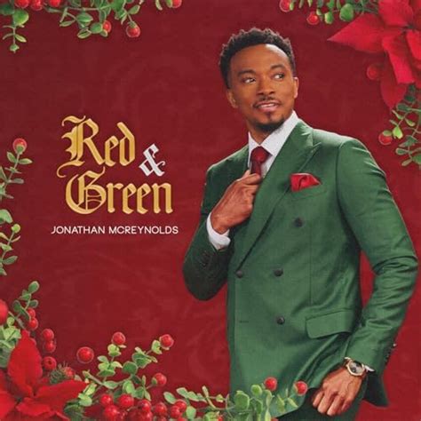 Play Red And Green By Jonathan Mcreynolds On Amazon Music