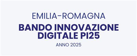 Innovazione Digitale Pi25 2025 Cciaa Emilia