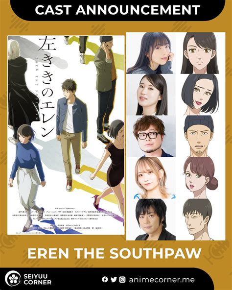 Seiyuu Eren The Southpaw Anime Additional Cast Yui Ishikawa As