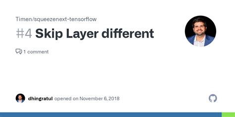 Skip Layer Different · Issue 4 · Timensqueezenext Tensorflow · Github