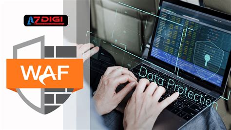 What Is WAF Website Protection Application