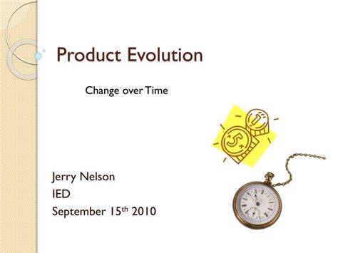 Ppt Product Evolution Powerpoint Presentation Free Download Id2473739
