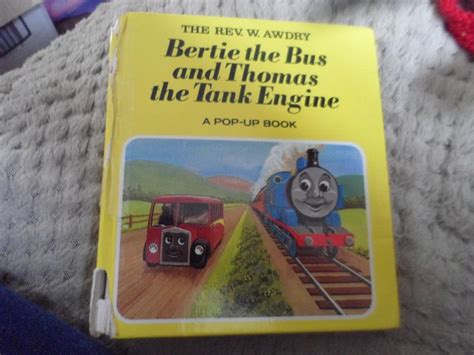 Bertie The Bus And Thomas The Tank Engine By Rev W Awdry Hardcover