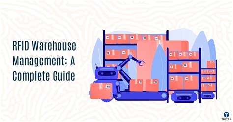 Rfid Warehouse Management A Complete Guide