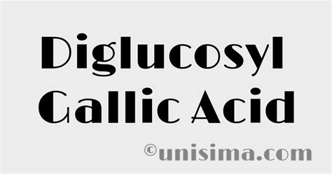 Diglucosyl Gallic Acid