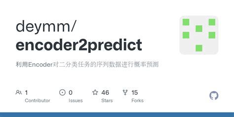 Github Deymm Encoder Predict Encoder