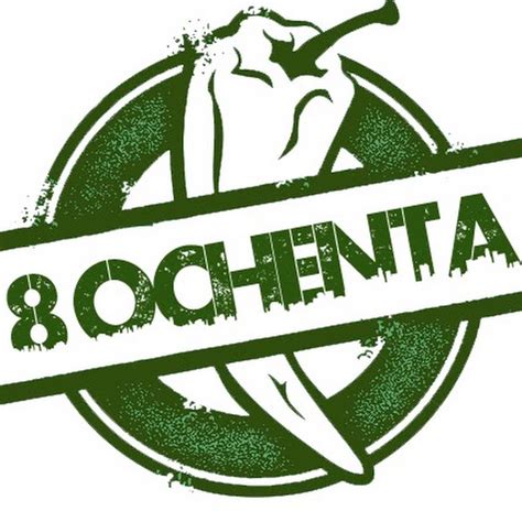 Chilaca 8 Ochenta Youtube