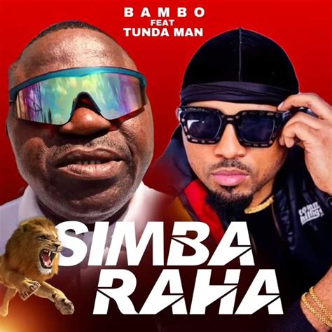 Audio Bambo Ft Tunda Man Simba Raha Download Dj Mwanga