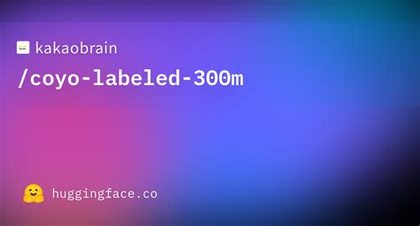 Kakaobraincoyo Labeled 300m At Main