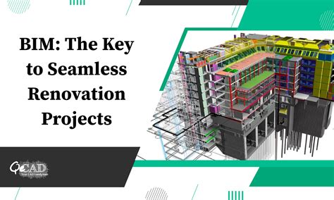Bim The Key To Seamless Renovation Projects