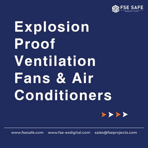 Explosion Proof Ventilation Fans And Air Conditioners Fse Safepdf