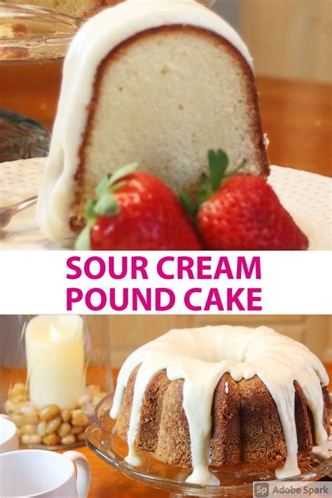 Old Fashioned Sour Cream Pound Cake With Glaze Artofit