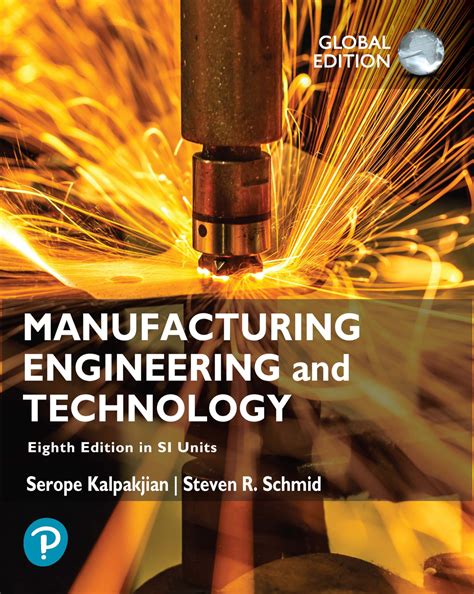 Manufacturing Engineering And Technology In Si Units