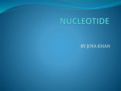 Nucleotides Structure And Functionspptx
