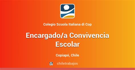 Encargadoa Convivencia Escolar Copiapó Chiletrabajos