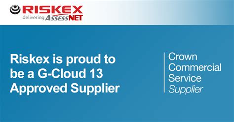 Riskex Named An Approved Government G Cloud 13 Framework Supplier Of Cloud Software Services