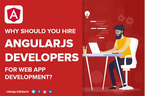 Why Should You Hire Angular Developer For Web App Development