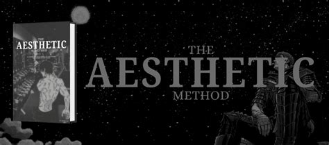 The Aesthetic Method